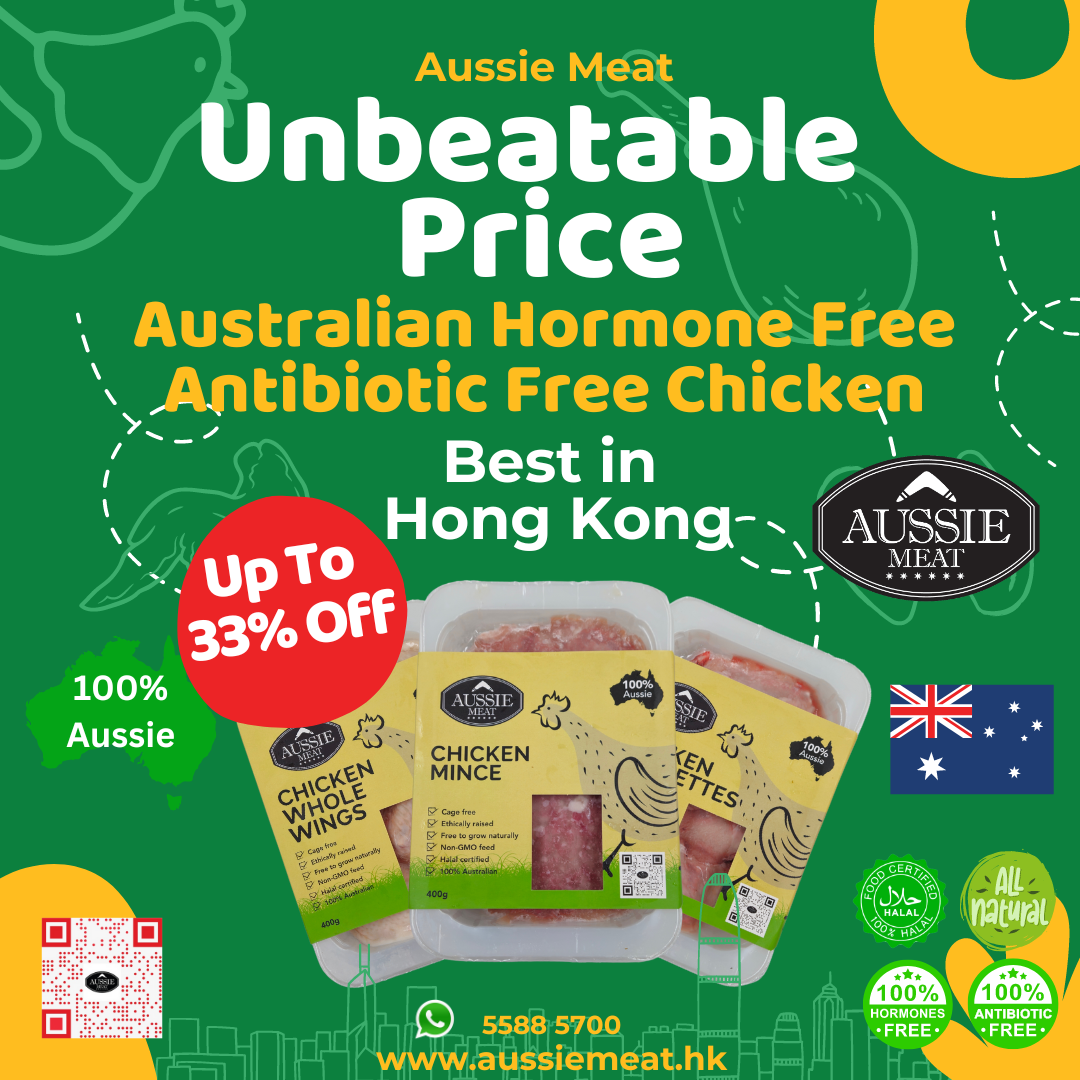Aussie Meat 全天然 100% 不含激素和抗生素的雞肉，低至 33%！ | 公告｜澳洲肉